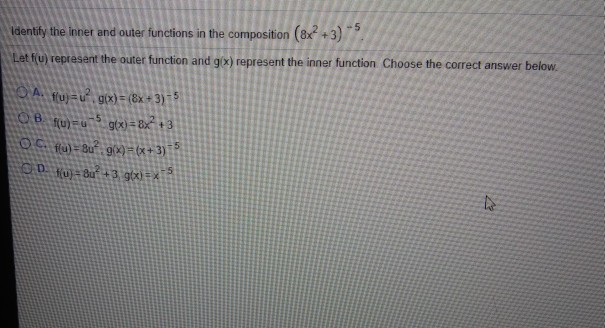 Solved Identify the inner and outer functions in the | Chegg.com