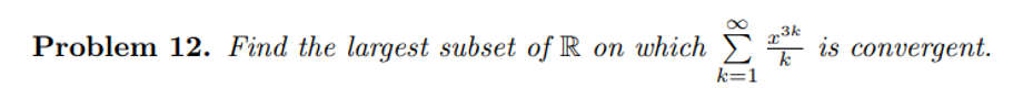 Solved Problem 12. Find the largest subset of R on which | Chegg.com