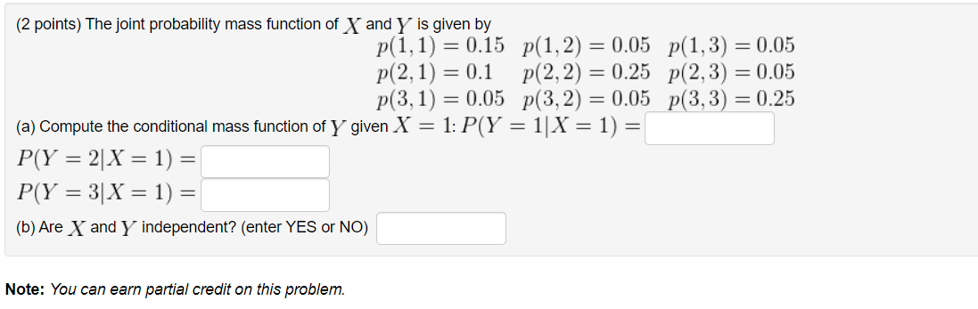 Solved (2 points) The joint probability mass function of X | Chegg.com