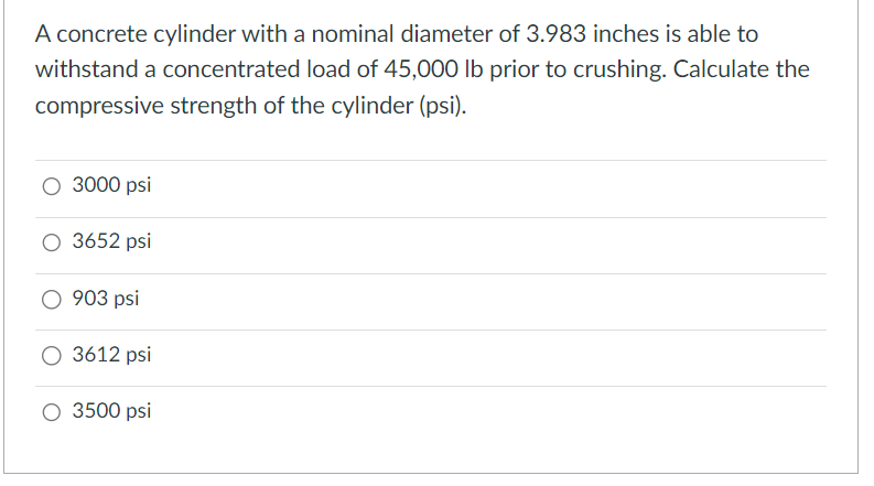 Solved A concrete cylinder with a nominal diameter of 3.983 | Chegg.com