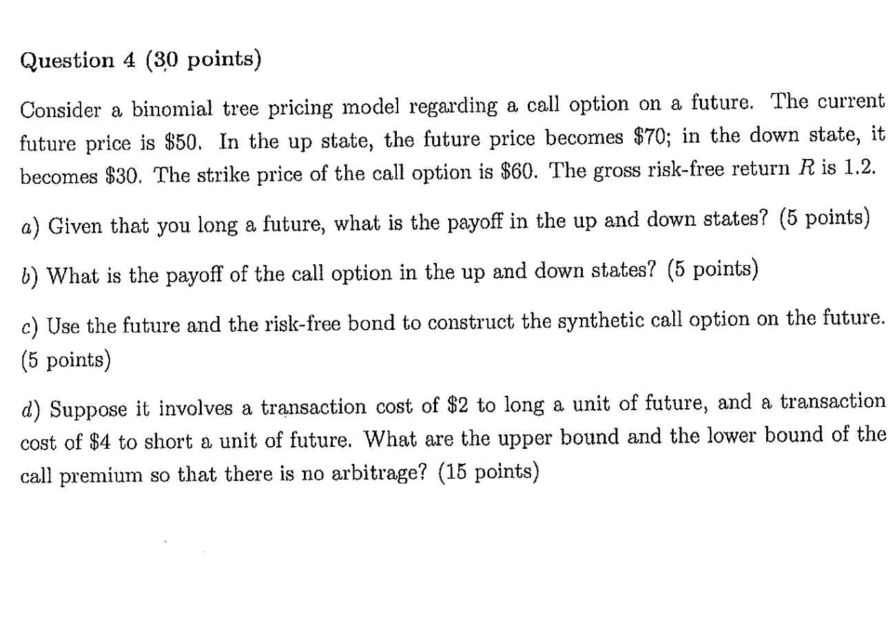 Solved Question 4 ( 30 ﻿points)Consider a binomial tree | Chegg.com