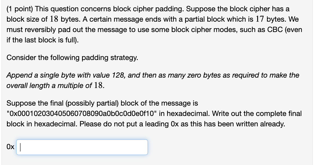 Solved (1 point) This question concerns block cipher | Chegg.com