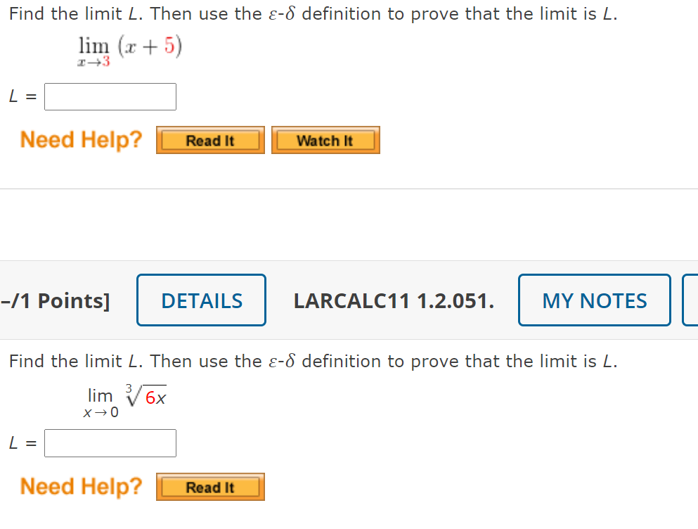Solved Find the limit L. Then use the ε-d definition to | Chegg.com