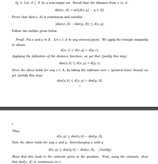 Solved dist(x,A)=inf{d(x,y):y∈A} Prove that dist(x,A) is | Chegg.com