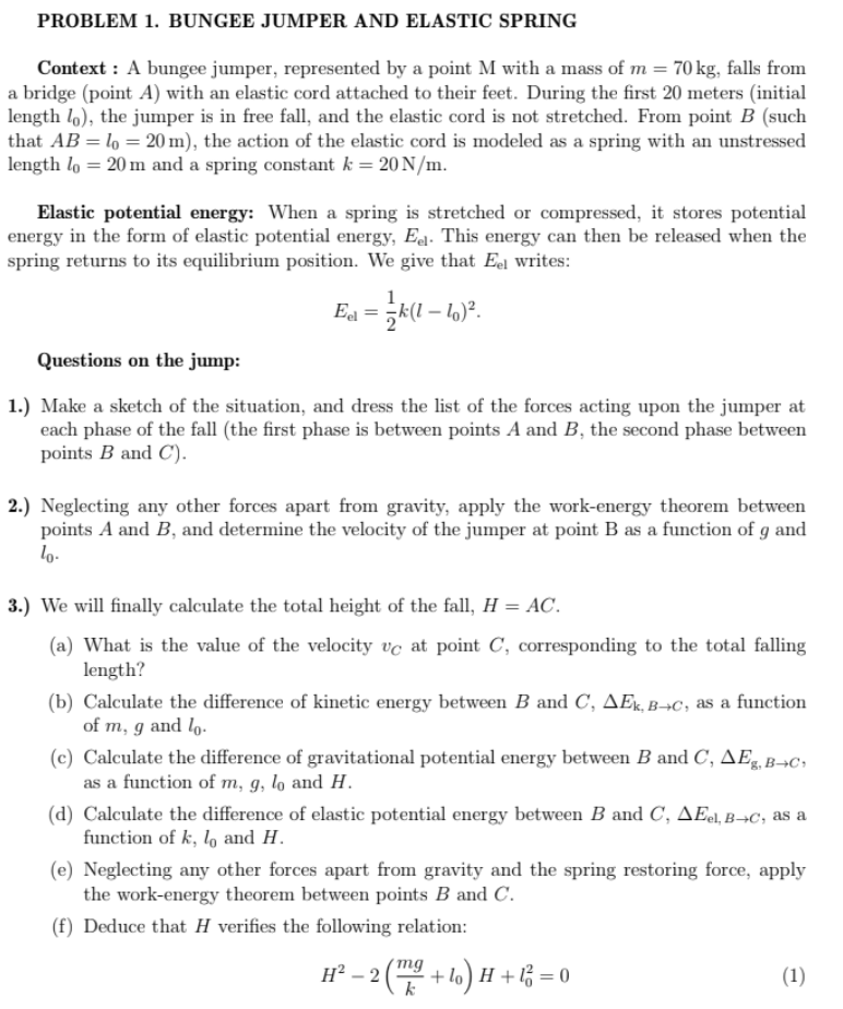 Solved PROBLEM 1. ﻿BUNGEE JUMPER AND ELASTIC SPRINGContext : | Chegg.com