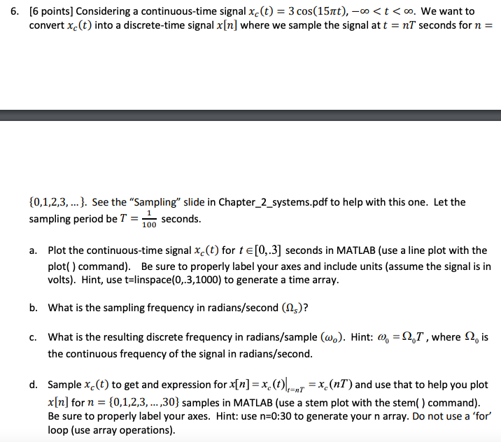 Solved points [6 ﻿points] ﻿Considering a continuous-time | Chegg.com