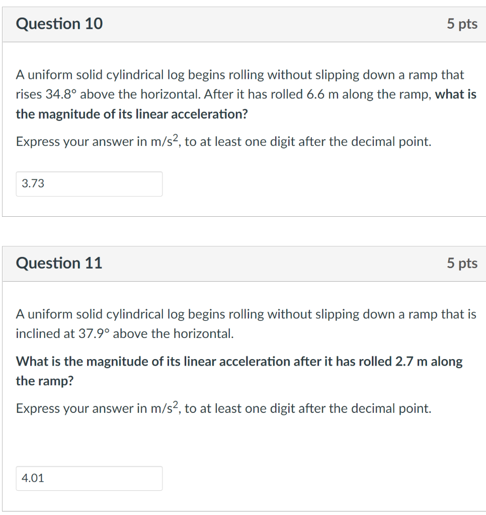 Solved A uniform solid cylindrical log begins rolling | Chegg.com