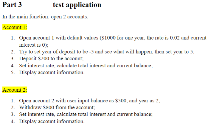 Solved Develop an application that simulates bank account | Chegg.com