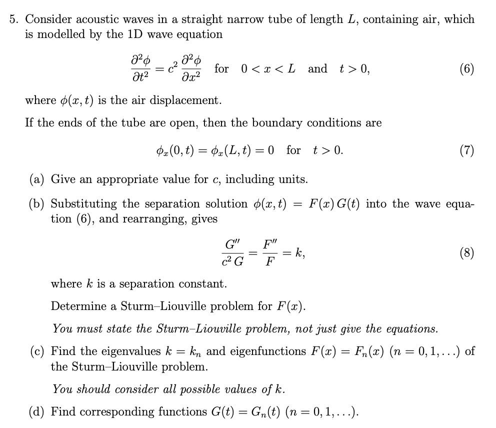 Solved 5. Consider acoustic waves in a straight narrow tube | Chegg.com