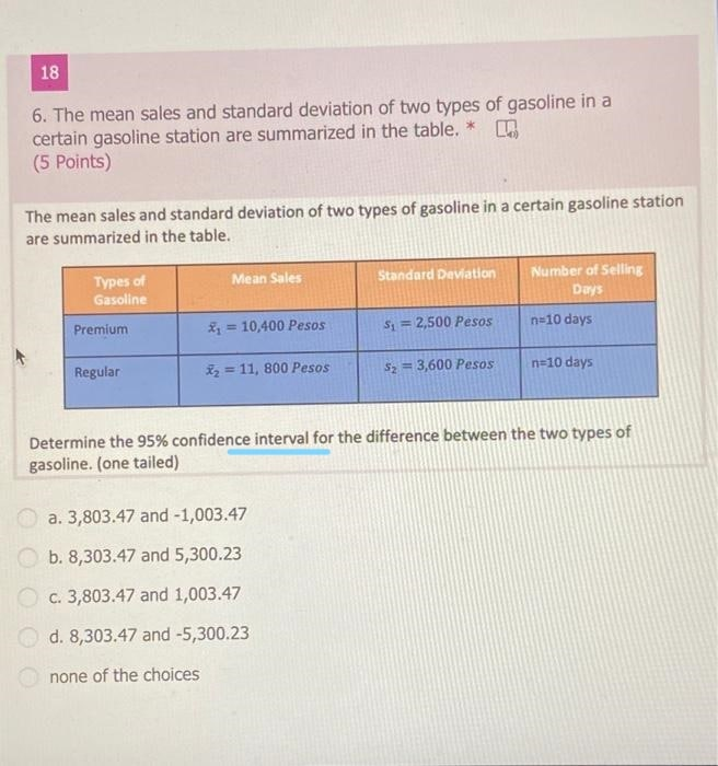 Solved 18 6. The mean sales and standard deviation of two | Chegg.com