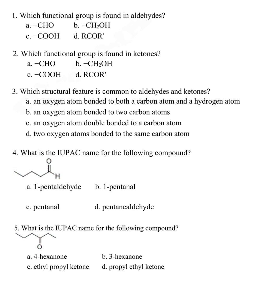Solved 1. Which functional group is found in aldehydes? a. | Chegg.com