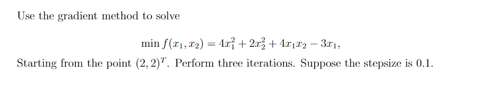 Solved Use the gradient method to solve | Chegg.com