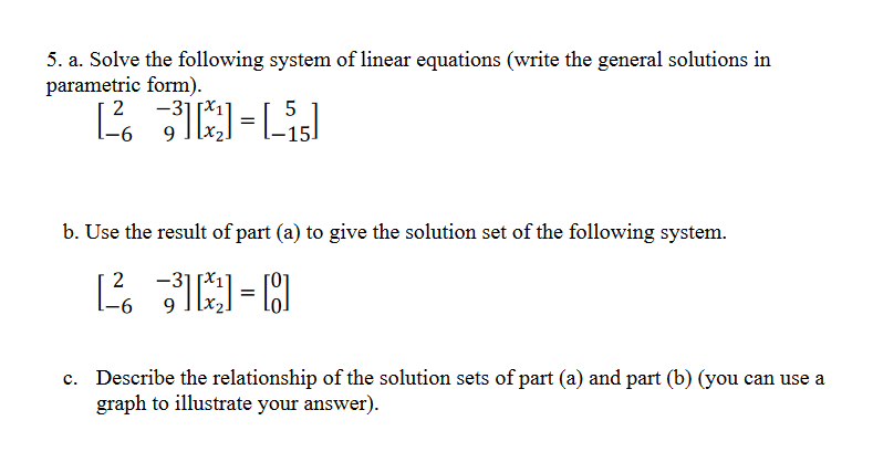 Solved 5. a. Solve the following system of linear equations | Chegg.com