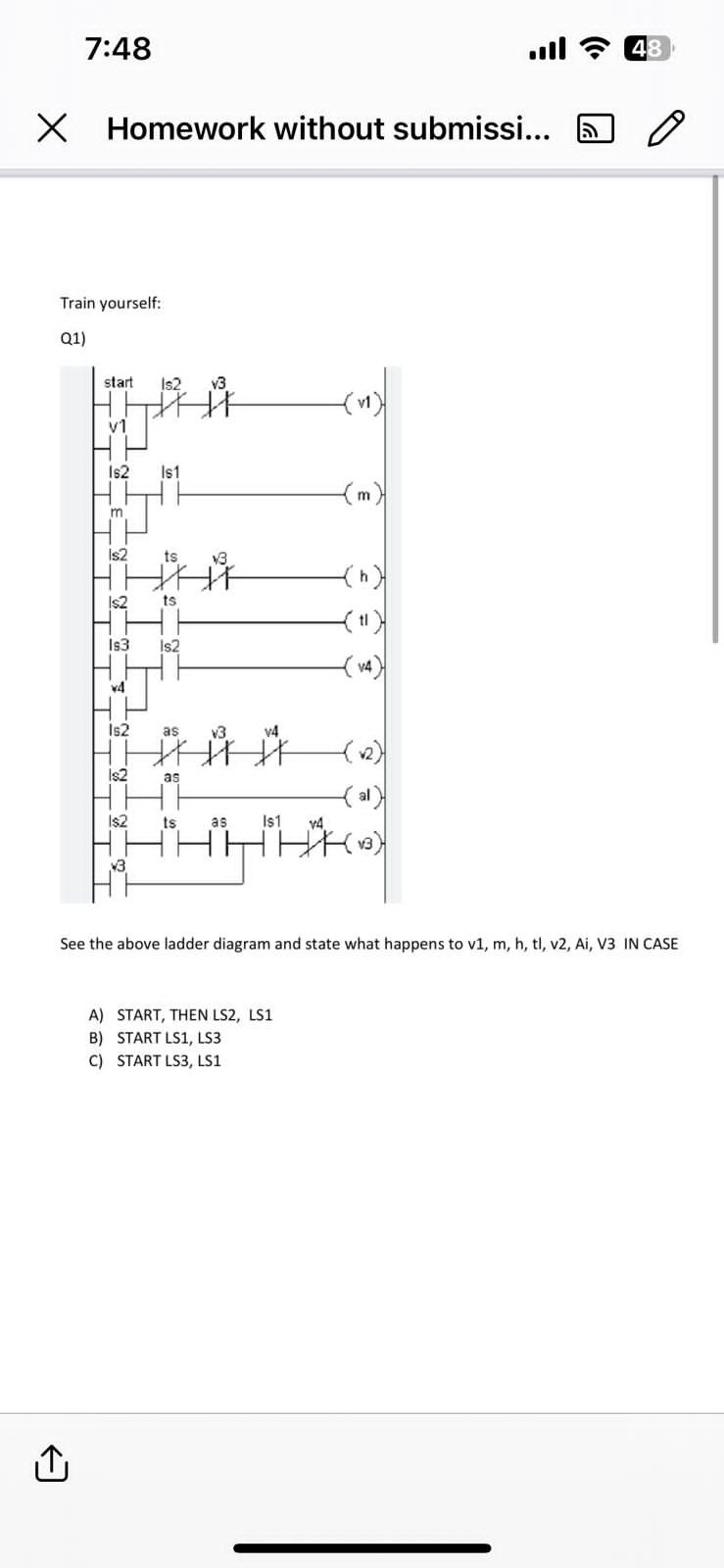 Solved Train yourself: Q1) See the above ladder diagram and | Chegg.com