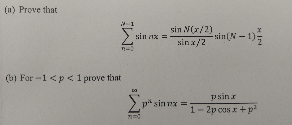 Solved (a) Prove that N-1 sin N(x/2) sin χ/2 sin nx- sin(N - | Chegg.com