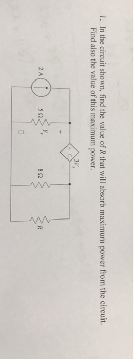 Solved 1. In the circuit shown, find the value of R that | Chegg.com