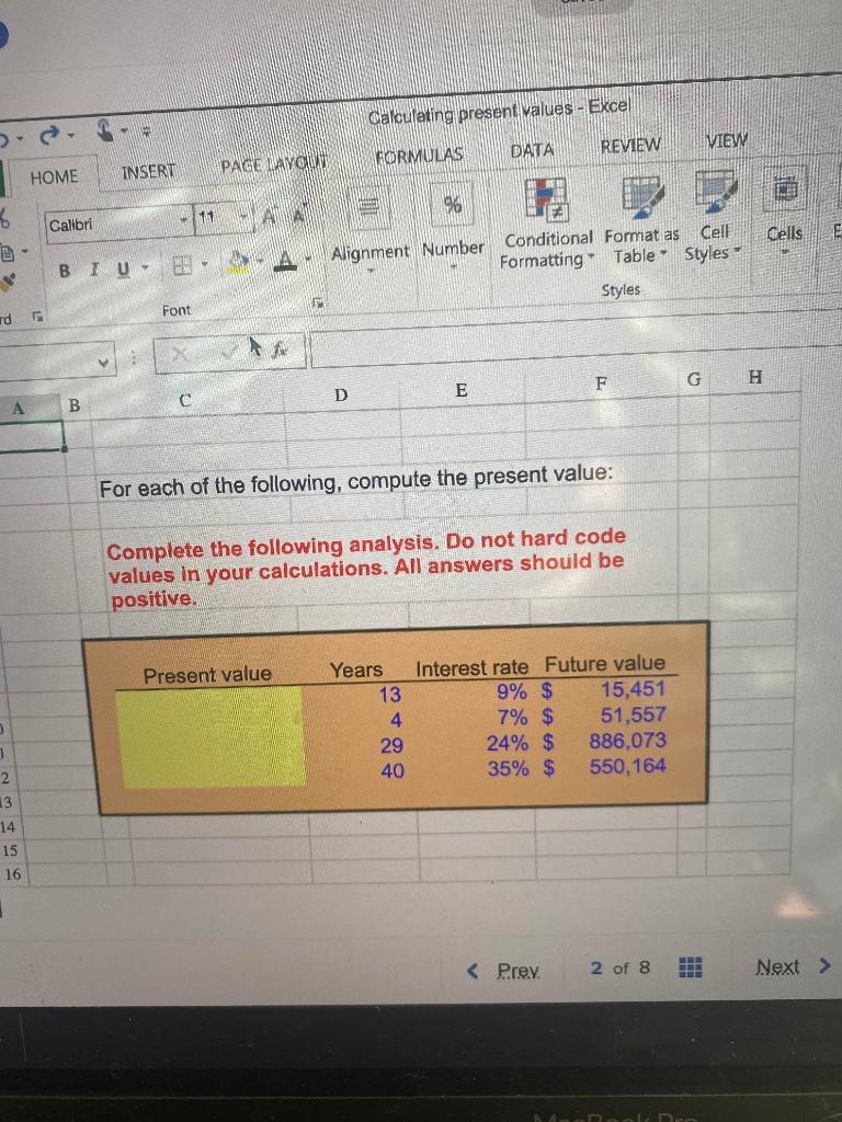 Solved Calculating present values - Excel DATA REVIEW | Chegg.com