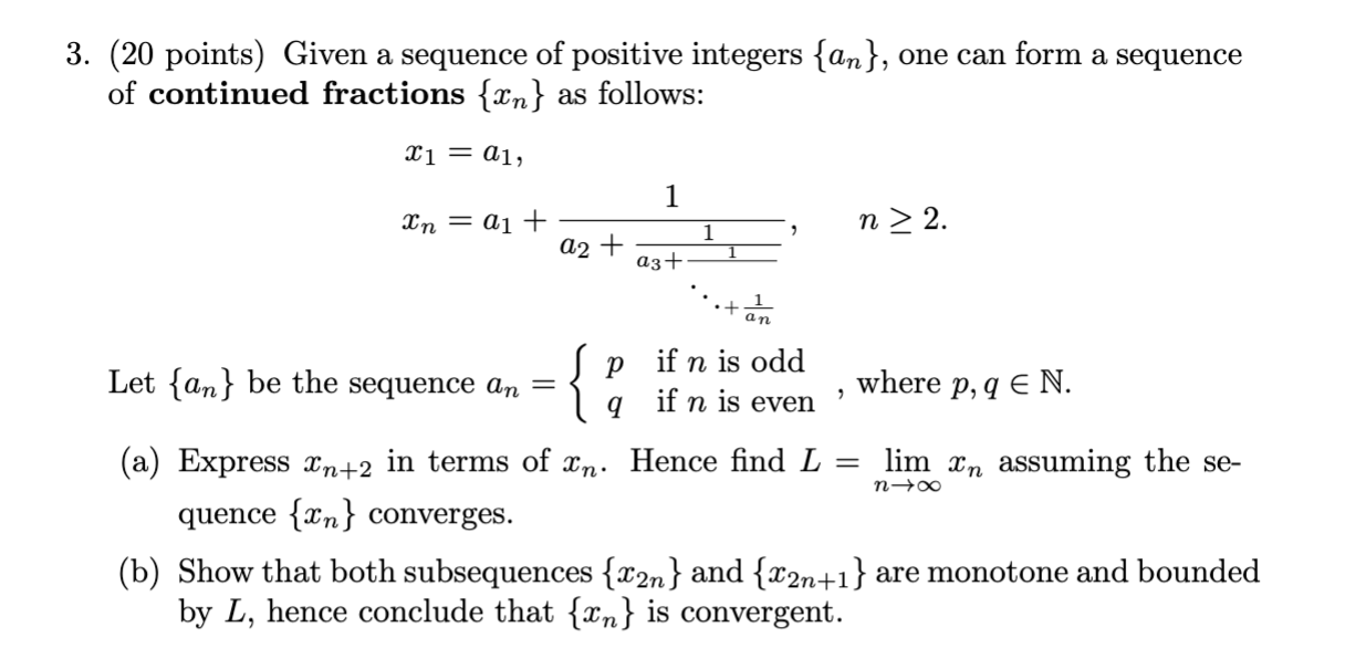 Solved (20 points) Given a sequence of positive integers | Chegg.com