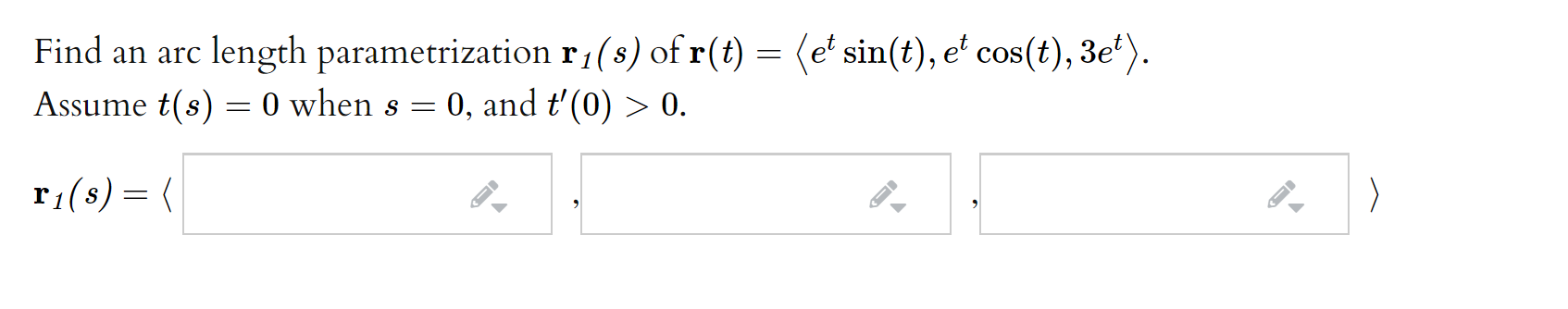 Solved Find an arc length parametrization r1(s) of r(t) = | Chegg.com