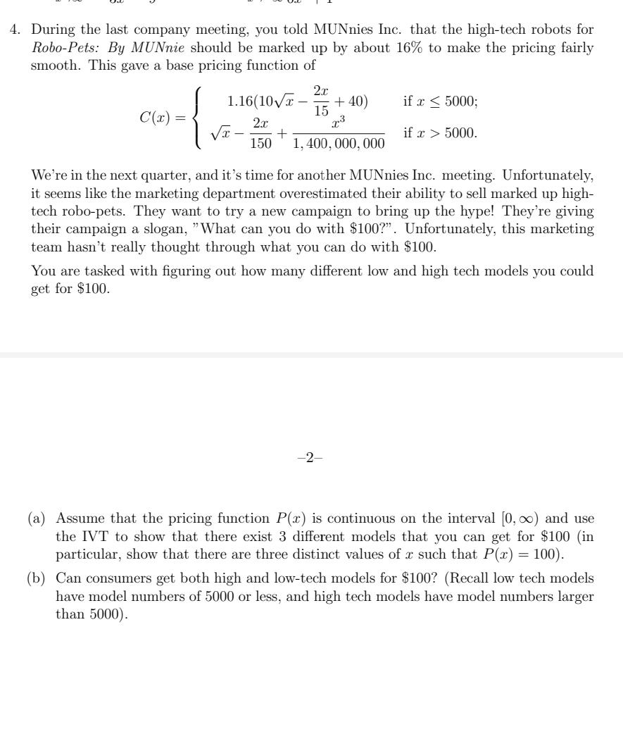 Solved During the last company meeting, you told MUNnies | Chegg.com