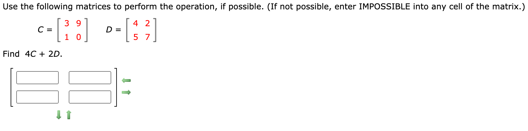 Solved Use the following matrices to perform the operation, | Chegg.com
