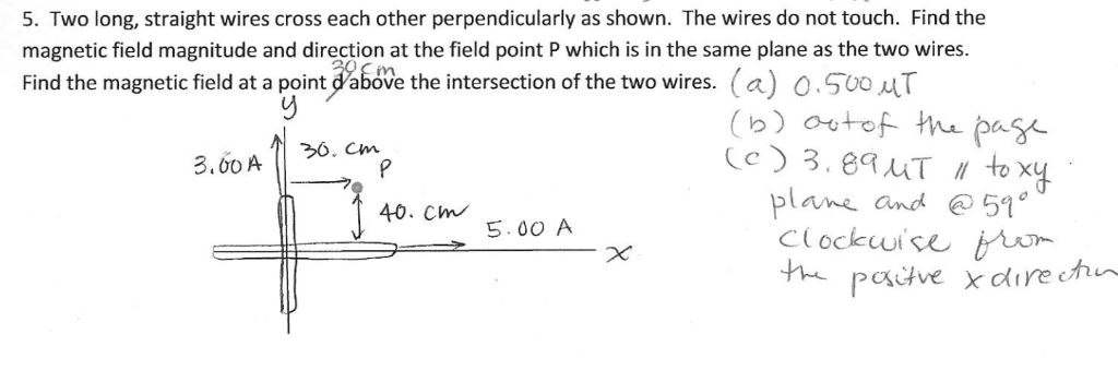 Solved 5. Two long, straight wires cross each other | Chegg.com