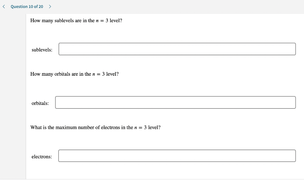Solved How many sublevels are in the n | Chegg.com