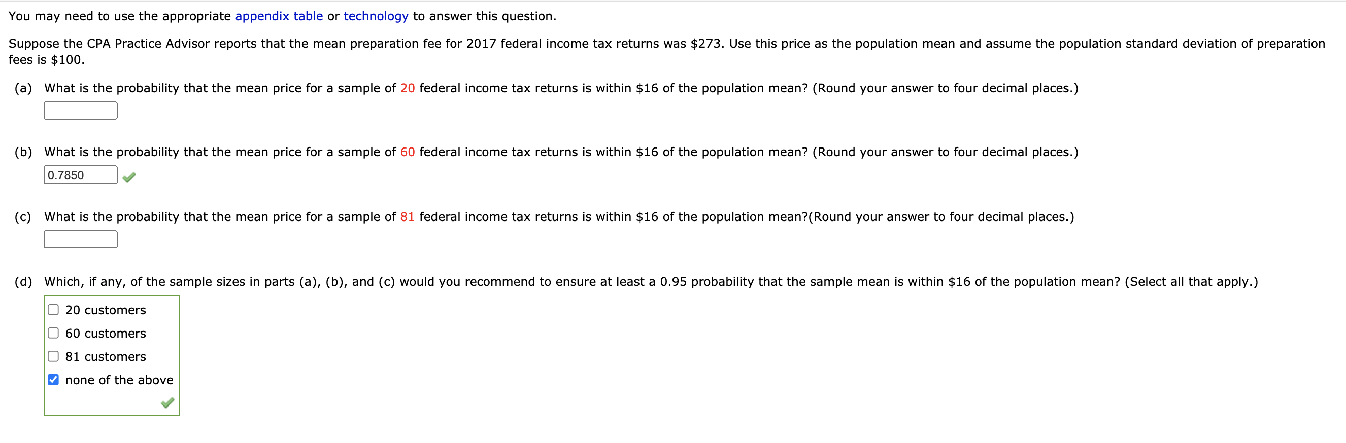 Solved You may need to use the appropriate appendix table or | Chegg.com