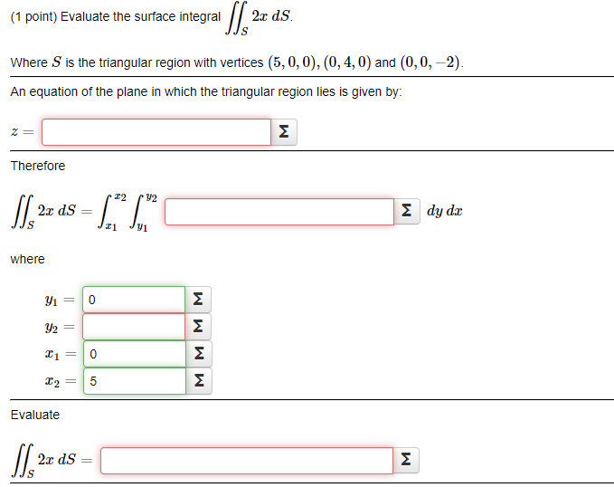 Solved (1 point) Evaluate the surface integral Sle 2r ds. | Chegg.com