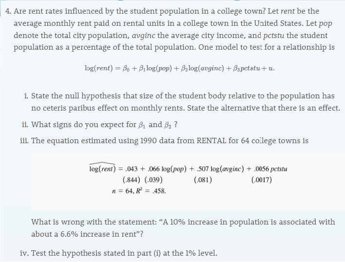 Solved 4. Are rent rates influenced by the student | Chegg.com
