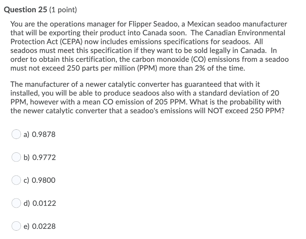 Solved Question 38 (1 point) You are the operations manager | Chegg.com