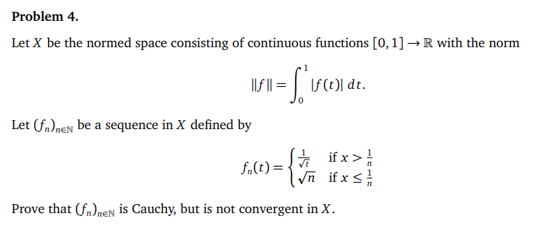 Solved Problem 4.Let x ﻿be the normed space consisting of | Chegg.com