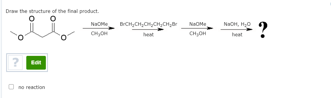Solved Draw the structure of the final product. NaoMe | Chegg.com