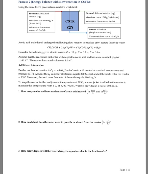 Solved Process 2 (Energy balance with slow reaction in | Chegg.com