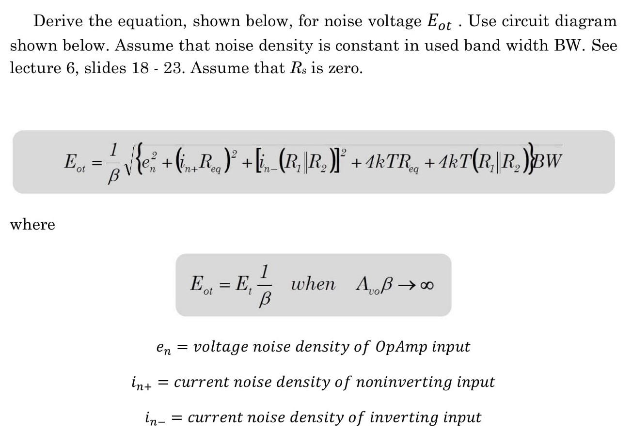 Derive the equation, shown below, for noise voltage | Chegg.com