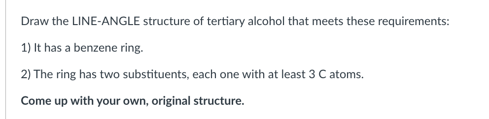 Solved HANDDRAW the LINE-ANGLE structure of tertiary alcohol | Chegg.com