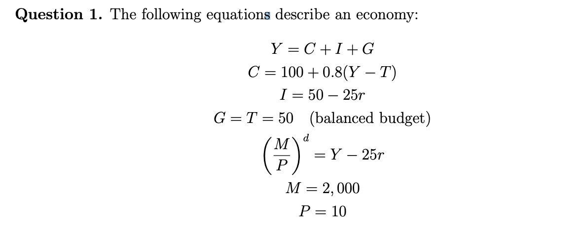 Solved Question 1. The following equations describe an | Chegg.com