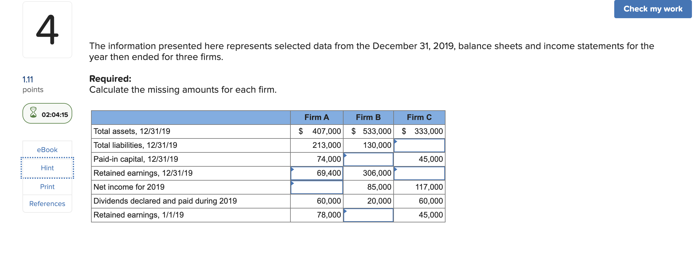 Solved Check my work 4 The information presented here | Chegg.com