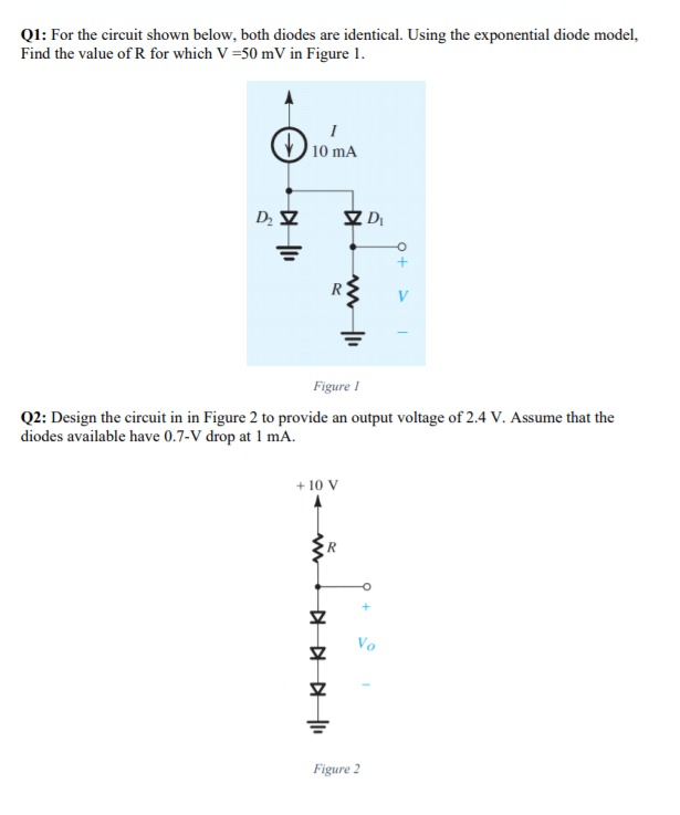 Solved Q1: For the circuit shown below, both diodes are | Chegg.com