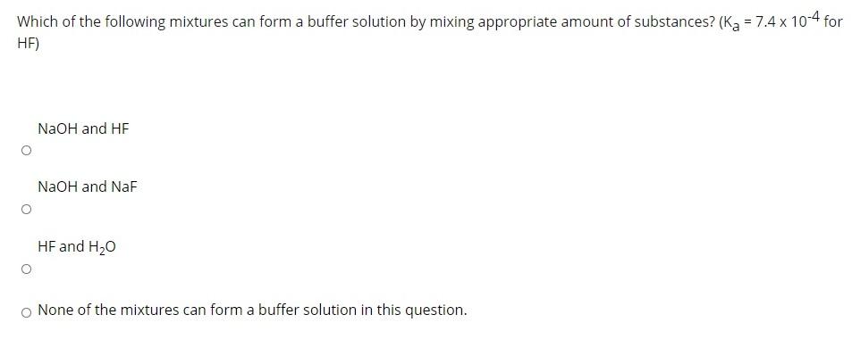 Solved Which of the following mixtures can form a buffer | Chegg.com
