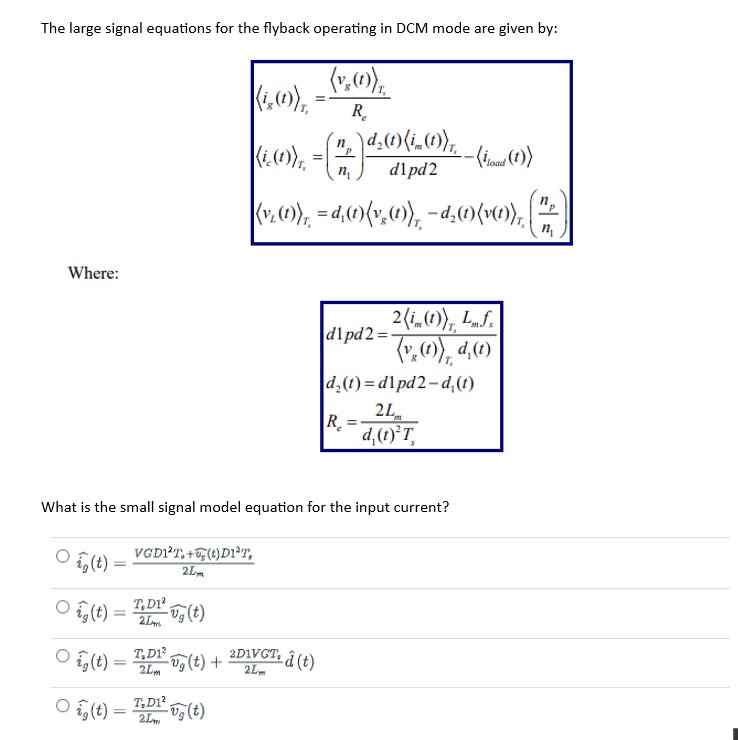 Solved The large signal equations for the flyback operating | Chegg.com