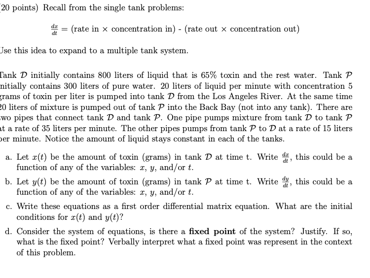 Solved 20 points) Recall from the single tank problems: | Chegg.com Solved 20 points) Recall from the single tank problems: | Chegg.com