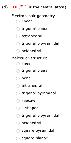 Solved Identify the electron-pair geometry and the molecular | Chegg.com