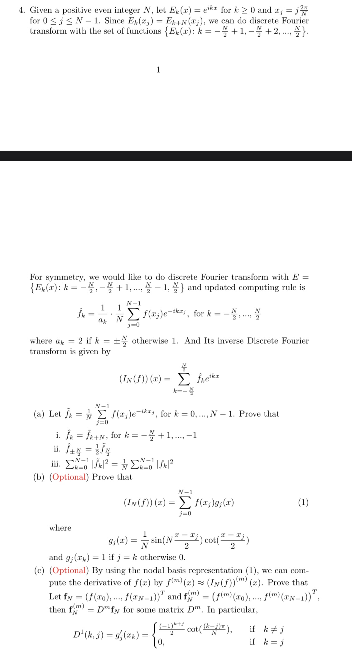 Solved Given a positive even integer N, ﻿let Ek(x)=eikx ﻿for | Chegg.com