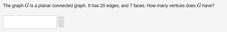 Solved The graph G is a planar connected graph. It has 20 | Chegg.com