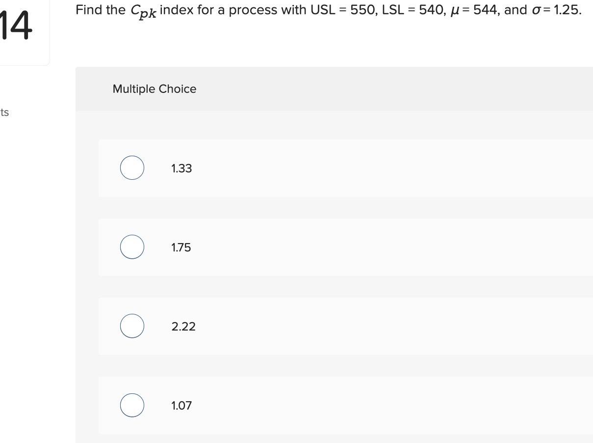 Solved Find the Cpk index for a process with USL | Chegg.com