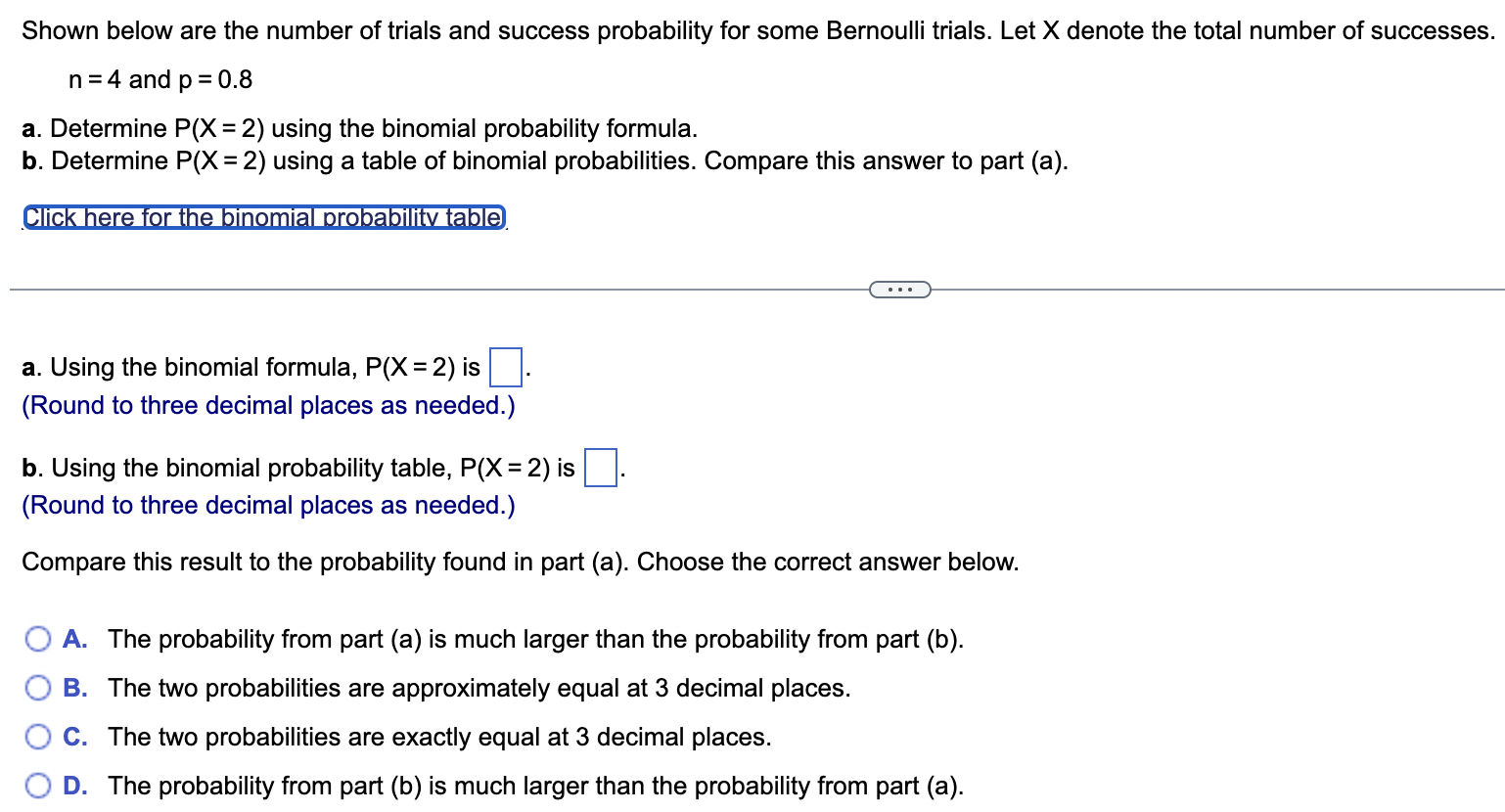 Solved Shown below are the number of trials and success | Chegg.com