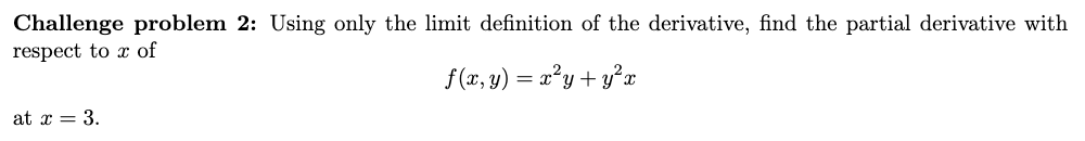 Solved Challenge problem 2: Using only the limit definition | Chegg.com