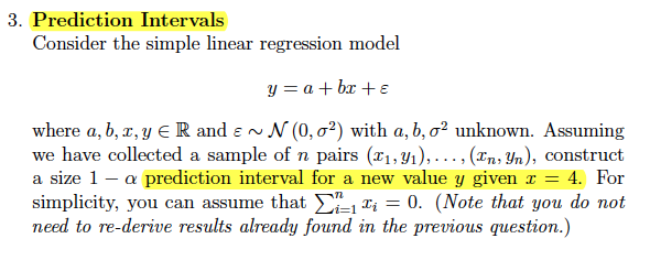 Solved 3. Prediction Intervals Consider the simple linear | Chegg.com