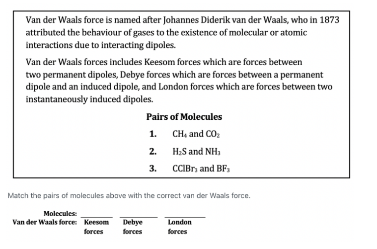Solved Van der Waals force is named after Johannes Diderik | Chegg.com